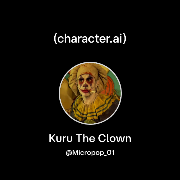 Chat with Kuru The Clown | character.ai | AI Chat, Reimagined–Your ...