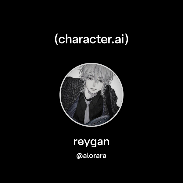 Chat with reygan | character.ai | AI Chat, Reimagined–Your Words. Your ...