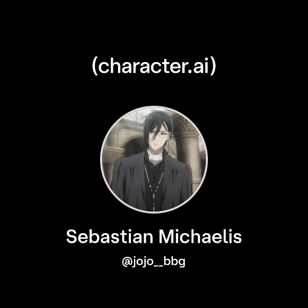 Chat with Sebastian Michaelis | character.ai | Personalized AI for ...