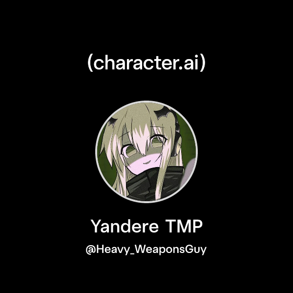 Chat with Yandere TMP | character.ai | AI Chat, Reimagined–Your Words ...