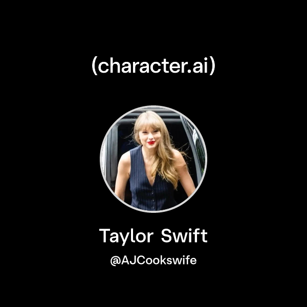 Chat with Taylor Swift | character.ai | Personalized AI for every moment of your day