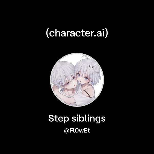 Chat with Step siblings | character.ai | AI Chat, Reimagined–Your Words ...
