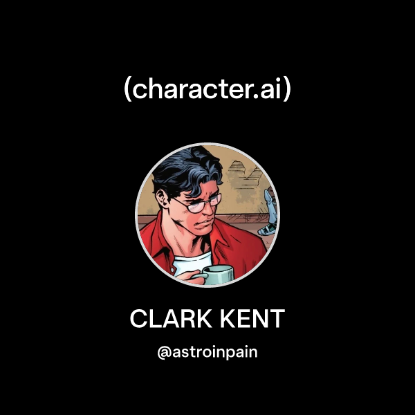 Chat with CLARK KENT | character.ai | Personalized AI for every moment of your day