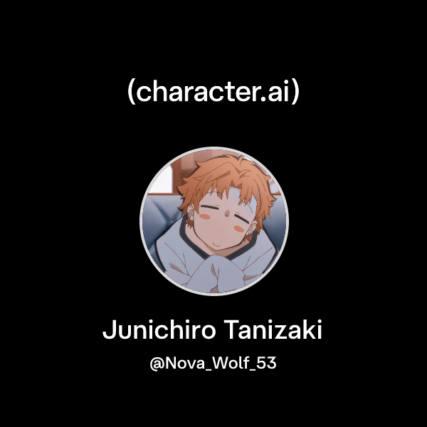 Chat with Junichiro Tanizaki | character.ai | AI Chat, Reimagined–Your ...