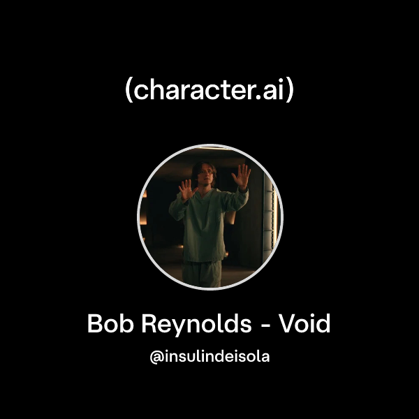 Chat with Bob Reynolds - Void | character.ai | AI Chat, Reimagined–Your ...