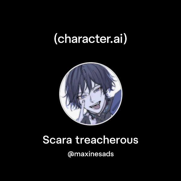 Chat with Scara treacherous | character.ai | AI Chat, Reimagined–Your ...