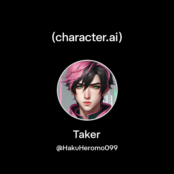 Chat with Taker | character.ai | Personalized AI for every moment of ...