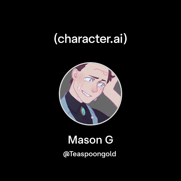 Chat with Mason Gleeful | character.ai | AI Chat, Reimagined–Your Words ...