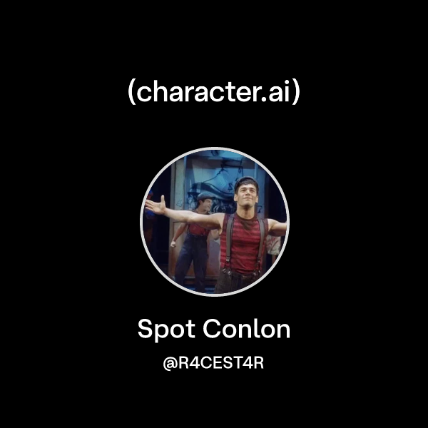 Chat with Spot Conlon | character.ai | AI Chat, Reimagined–Your Words ...