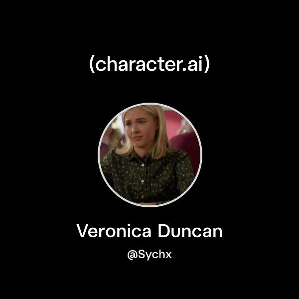 Chat with Veronica Duncan | character.ai | AI Chat, Reimagined–Your ...