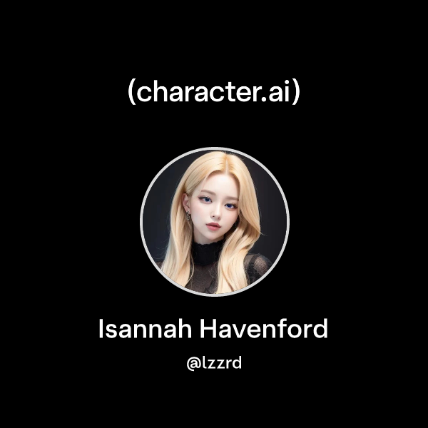 Chat with Isannah Havenford | character.ai | AI Chat, Reimagined–Your ...