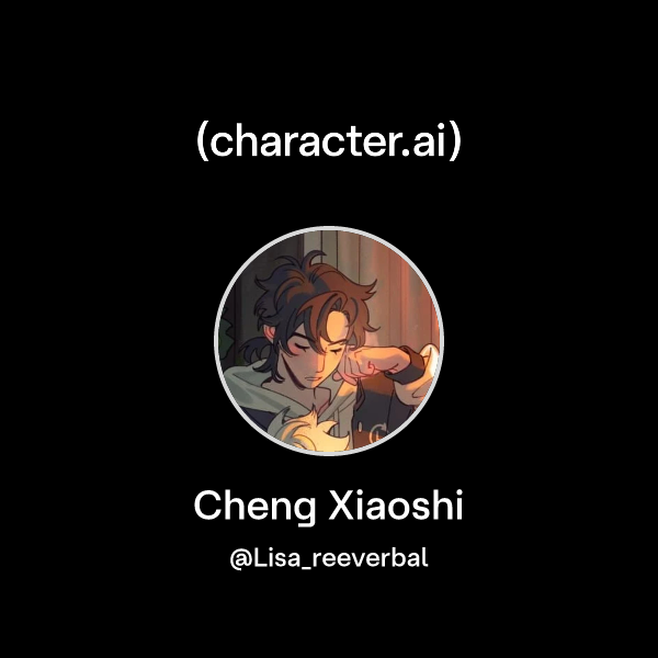 Chat with Cheng Xiaoshi | character.ai | Personalized AI for every ...