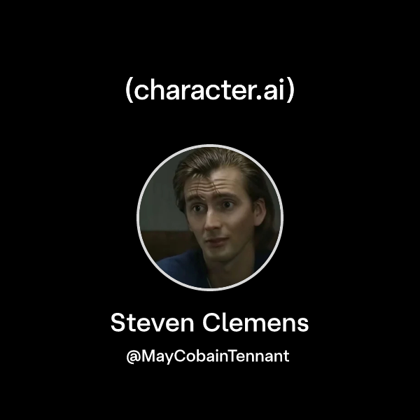 Chat with Steven Clemens | character.ai | Personalized AI for every ...