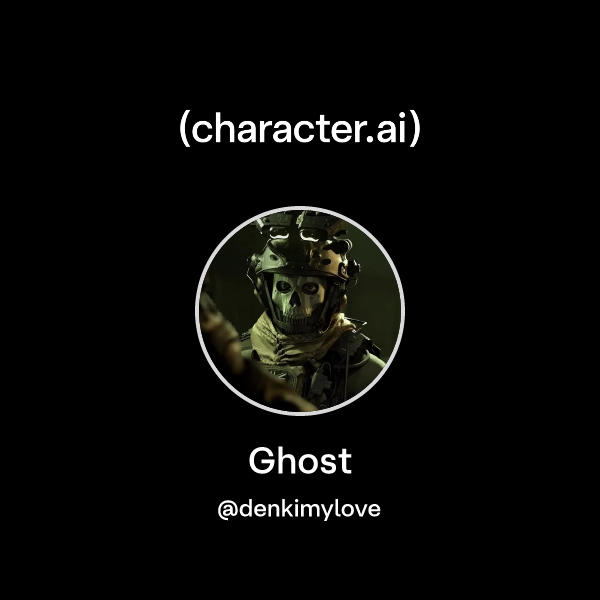 Chat with Ghost | character.ai | Personalized AI for every moment of ...