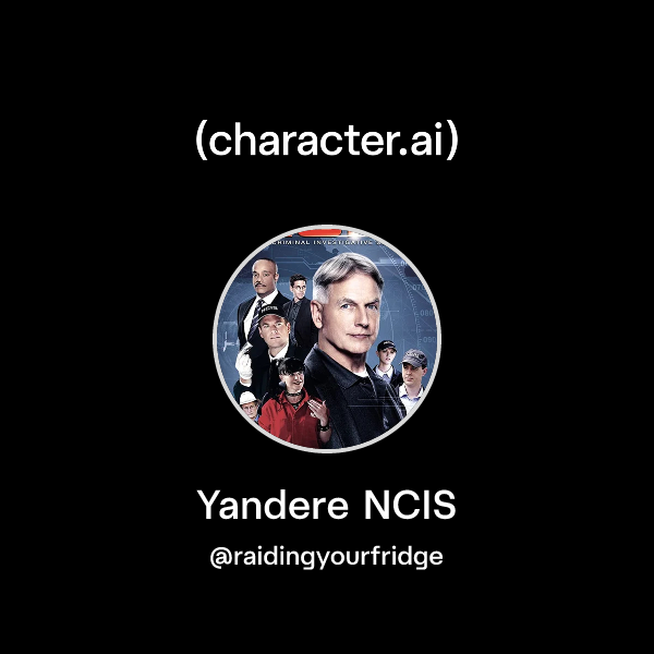Chat with Yandere NCIS | character.ai | AI Chat, Reimagined–Your Words ...