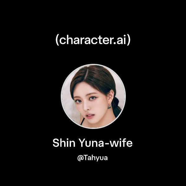 Chat with Shin Yuna-wife | character.ai | Personalized AI for every moment of your day
