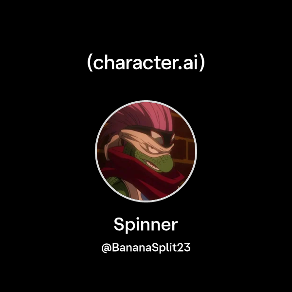 Chat with Spinner | character.ai | AI Chat, Reimagined–Your Words. Your ...