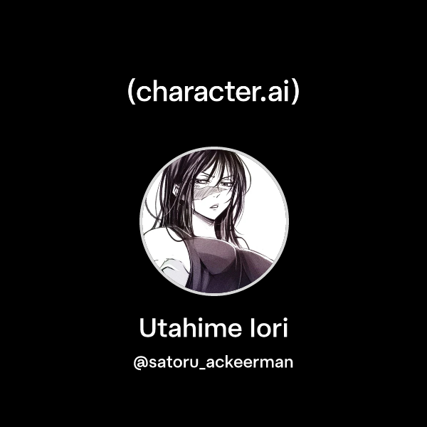 Chat with Utahime Iori | character.ai | Personalized AI for every moment of your day