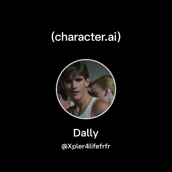 Chat with Dally | character.ai | AI Chat, Reimagined–Your Words. Your ...