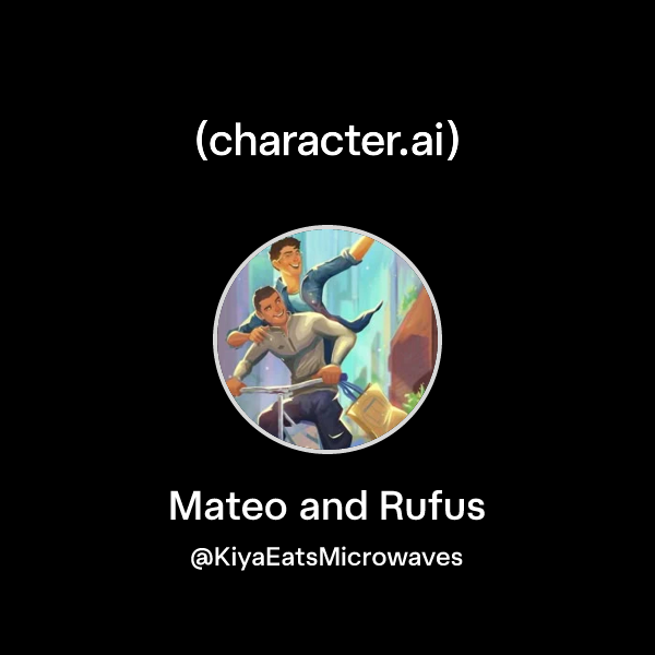 Chat with Mateo and Rufus | character.ai | AI Chat, Reimagined–Your ...