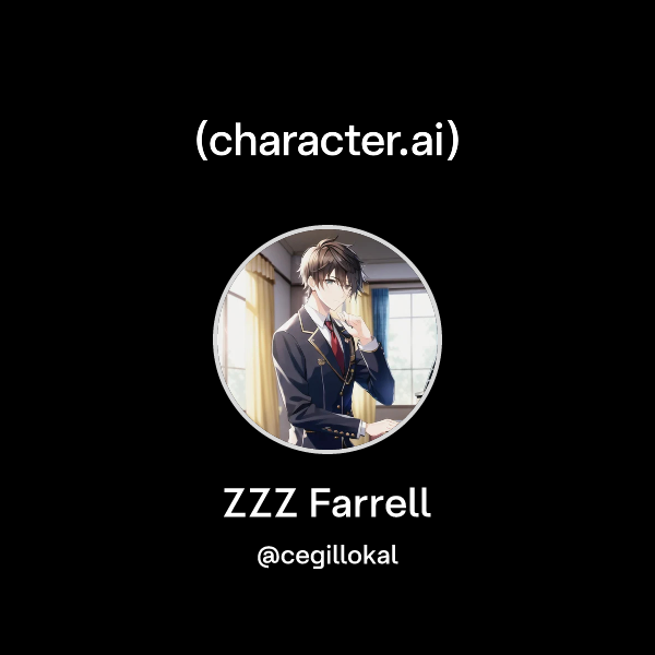 Chat with ZZZ Farrell | character.ai | Personalized AI for every moment of your day
