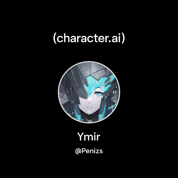 Chat with Ymir | character.ai | AI Chat, Reimagined–Your Words. Your World.