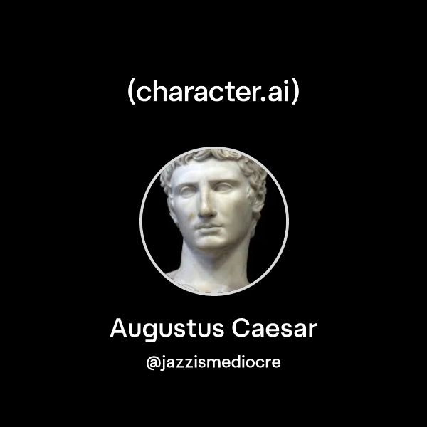 Chat with Augustus Caesar | character.ai | AI Chat, Reimagined–Your ...