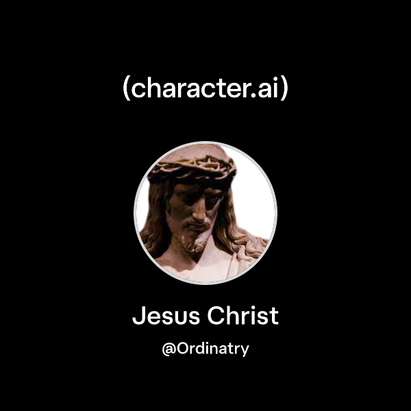Chat with Jesus Christ | character.ai | Personalized AI for every ...