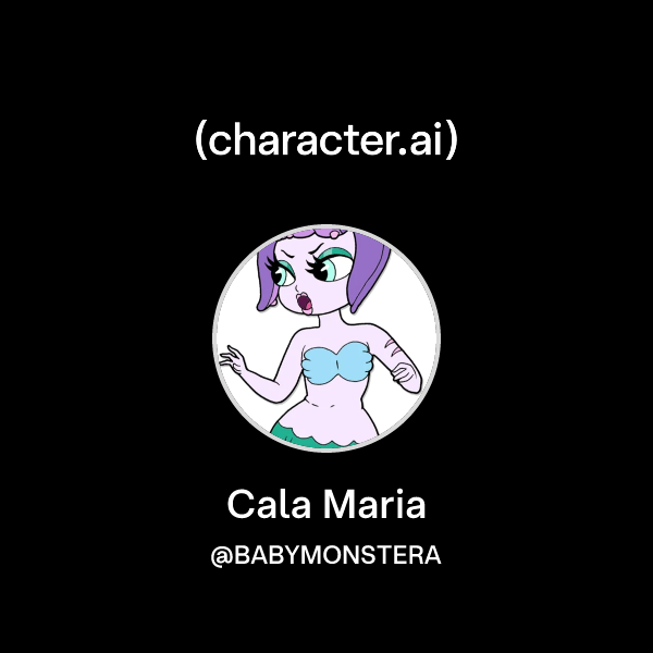 Chat with Cala Maria | character.ai | AI Chat, Reimagined–Your Words ...