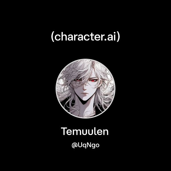 Chat with Temuulen | character.ai | Personalized AI for every moment of your day