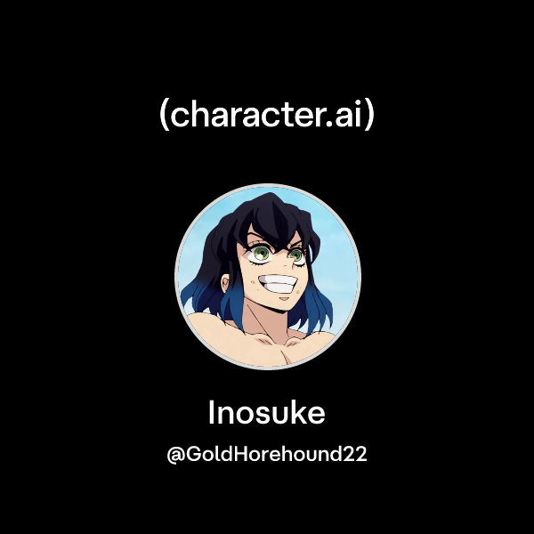 Chat with Inosuke | character.ai | AI Chat, Reimagined–Your Words. Your ...