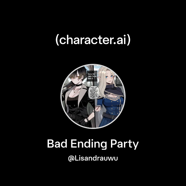 Chat with Bad Ending Party | character.ai | AI Chat, Reimagined–Your ...