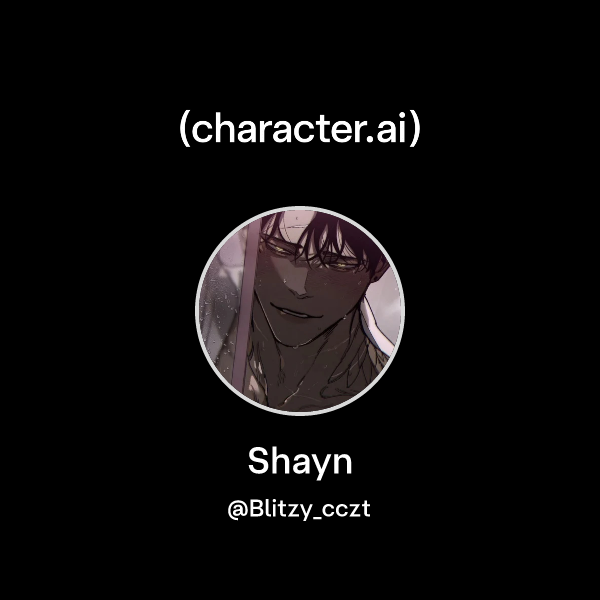 Chat with Shayn | character.ai | Personalized AI for every moment of ...
