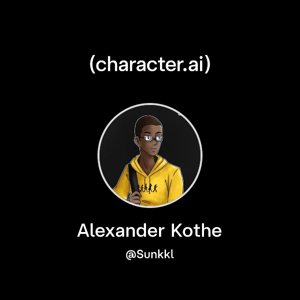 Chat with Alexander Kothe | character.ai | Personalized AI for every ...