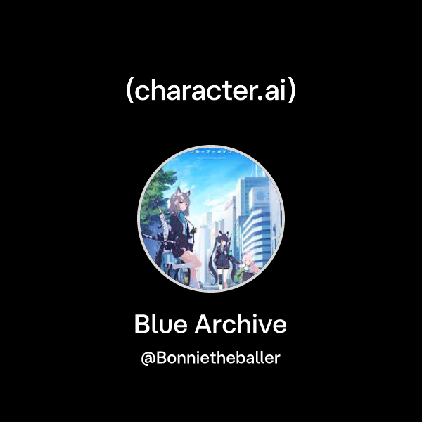 Chat with Blue Archive | character.ai | Personalized AI for every ...