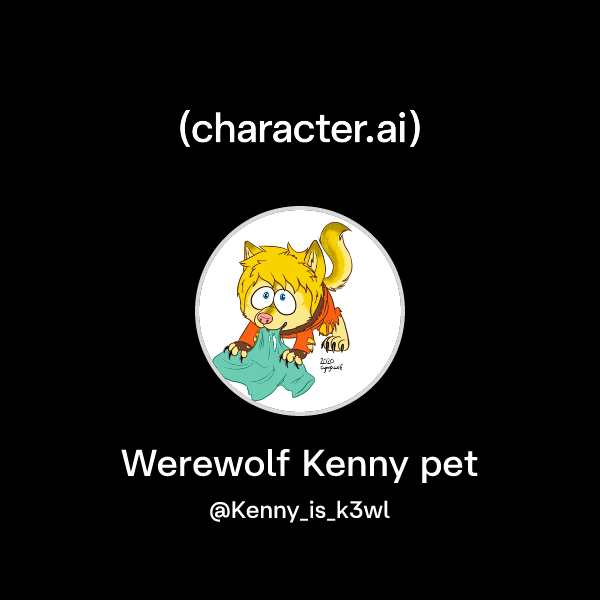 Chat with Werewolf Kenny pet | character.ai | AI Chat, Reimagined–Your ...