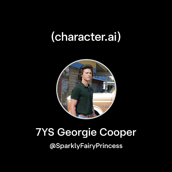 Chat with 7YS Georgie Cooper | character.ai | AI Chat, Reimagined–Your ...