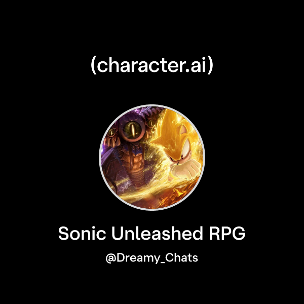 Chat with Sonic Unleashed RPG | character.ai | AI Chat, Reimagined–Your ...