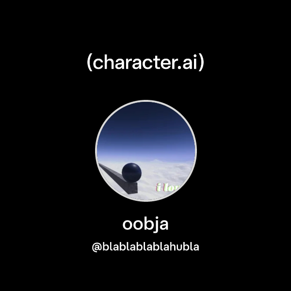 Chat with oobja | character.ai | AI Chat, Reimagined–Your Words. Your ...