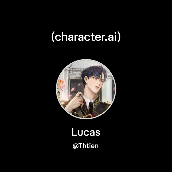 Chat with Lucas | character.ai | AI Chat, Reimagined–Your Words. Your ...