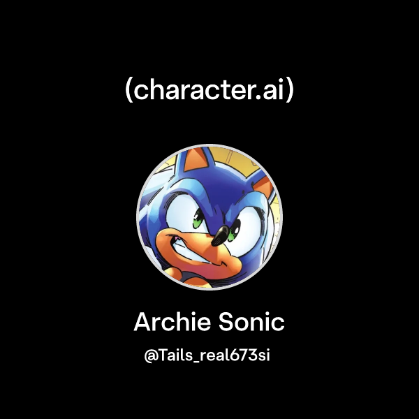 Chat with Archie Sonic | character.ai | AI Chat, Reimagined–Your Words ...