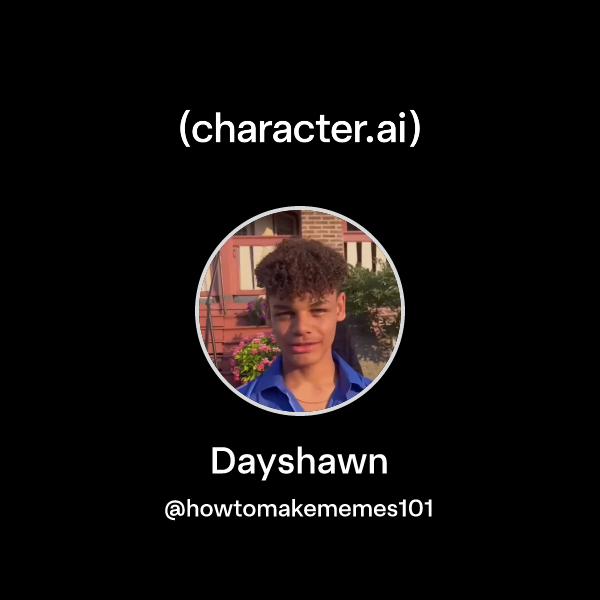 Chat with Dayshawn | character.ai | AI Chat, Reimagined–Your Words ...