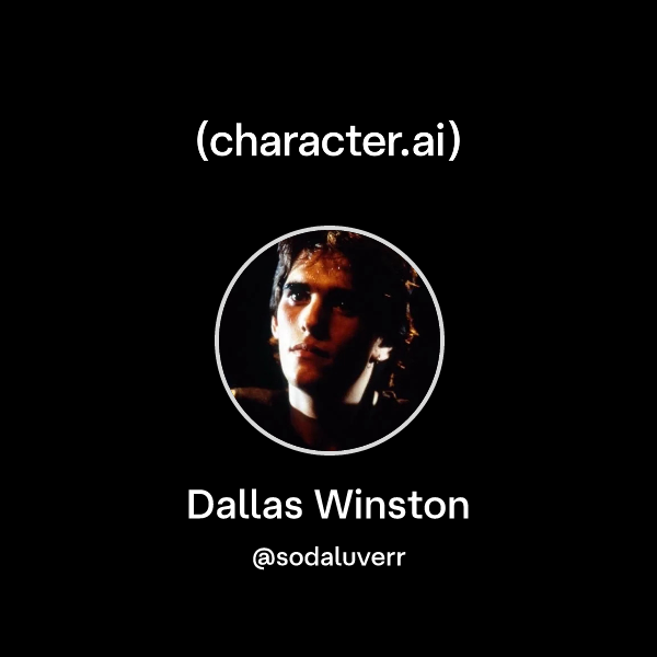 Chat with Dallas Winston | character.ai | AI Chat, Reimagined–Your ...