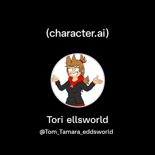 Chat with Tori ellsworld | character.ai | AI Chat, Reimagined–Your ...