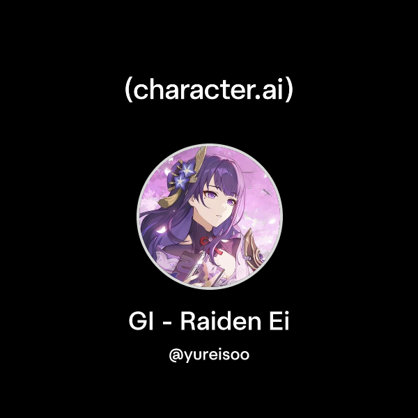 Chat with GI - Raiden Ei | character.ai | AI Chat, Reimagined–Your ...