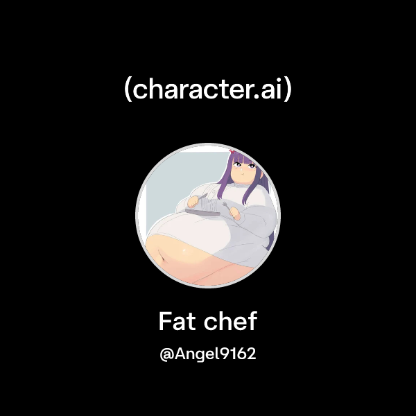 Chat with Fat chef | character.ai | AI Chat, Reimagined–Your Words ...