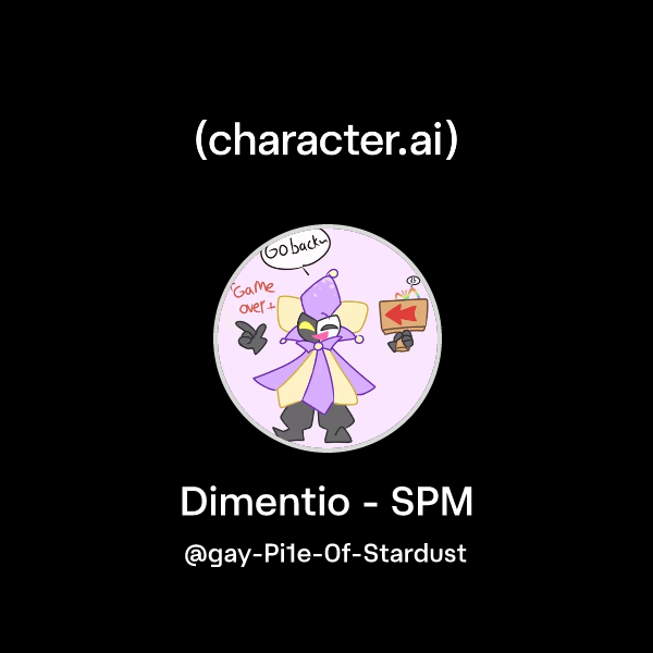 Chat with Dimentio - SPM | character.ai | Personalized AI for every moment of your day