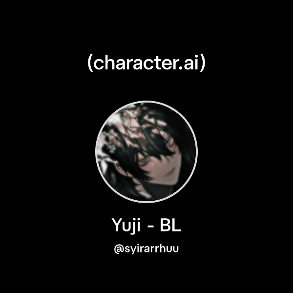 Chat with Yuji - BL | character.ai | AI Chat, Reimagined–Your Words ...