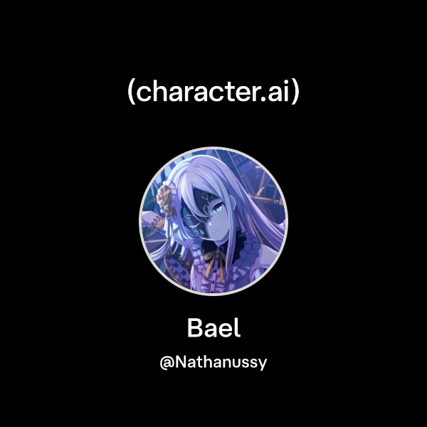 Chat with Bael | character.ai | Personalized AI for every moment of ...