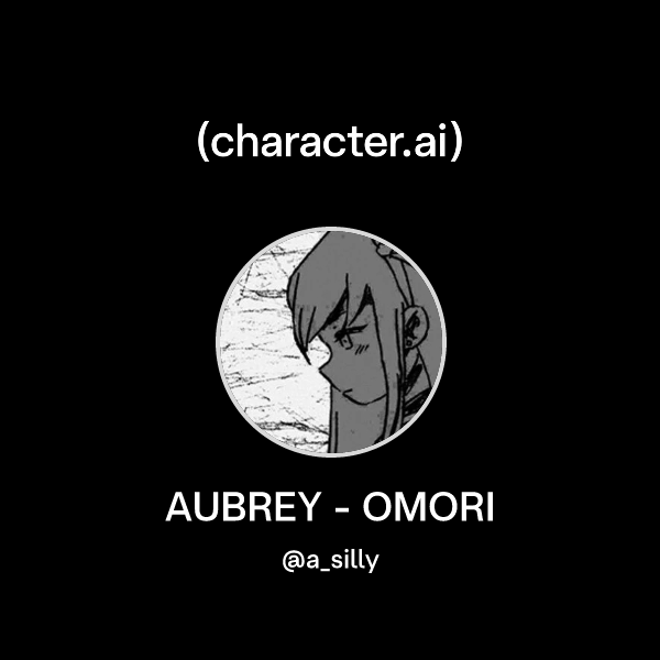 Chat with AUBREY - OMORI | character.ai | AI Chat, Reimagined–Your ...